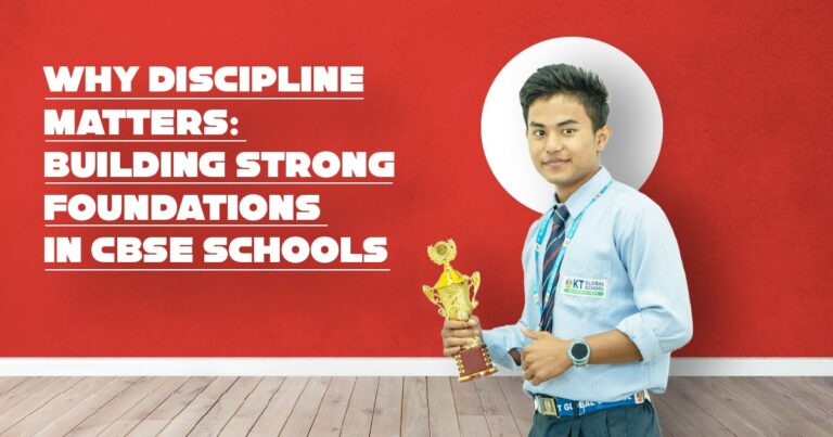 Why Discipline Matters: Building Strong Foundations in CBSE Schools